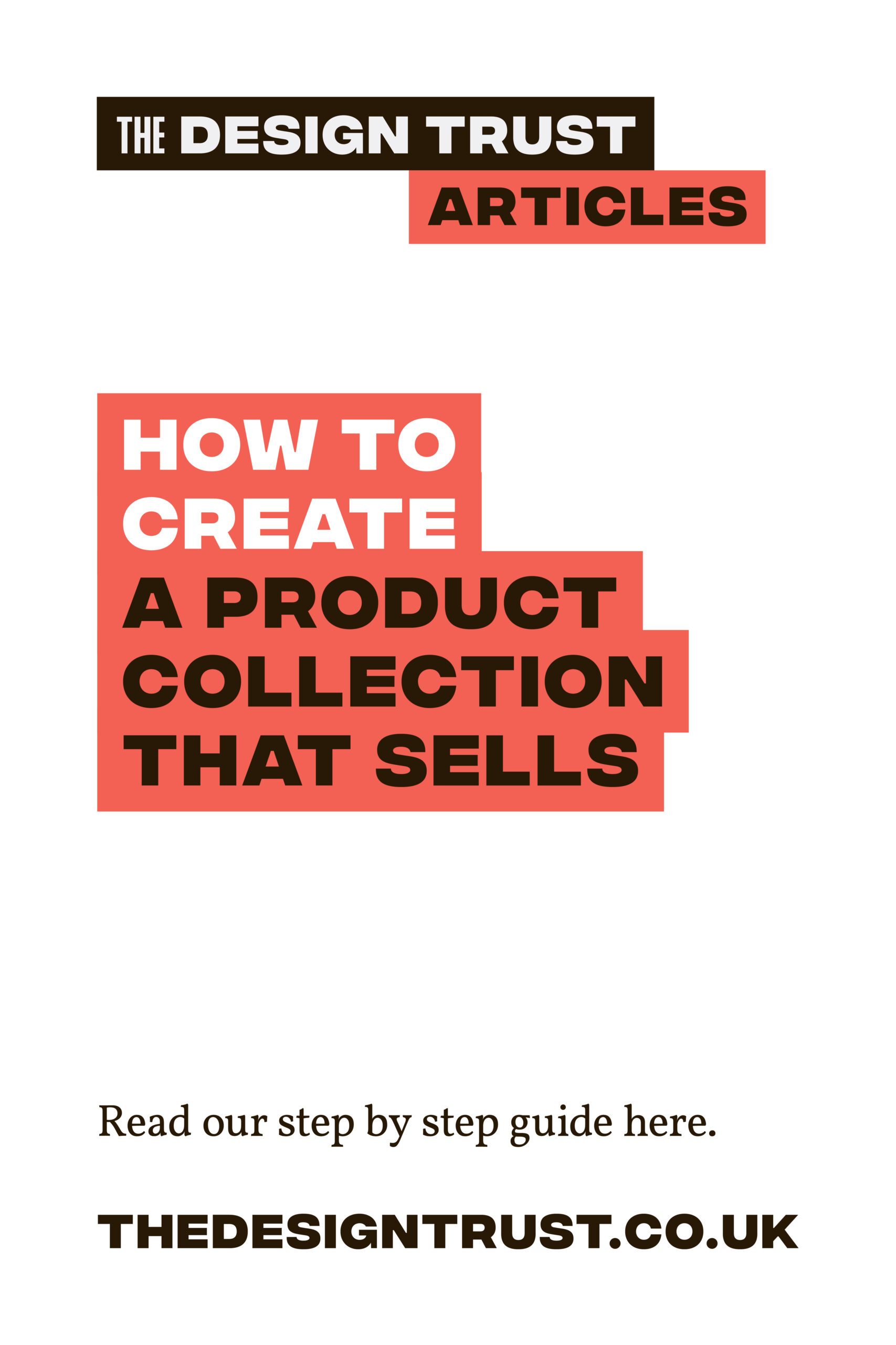 The ultimate 8 steps to creating a collection that sells - The Design Trust